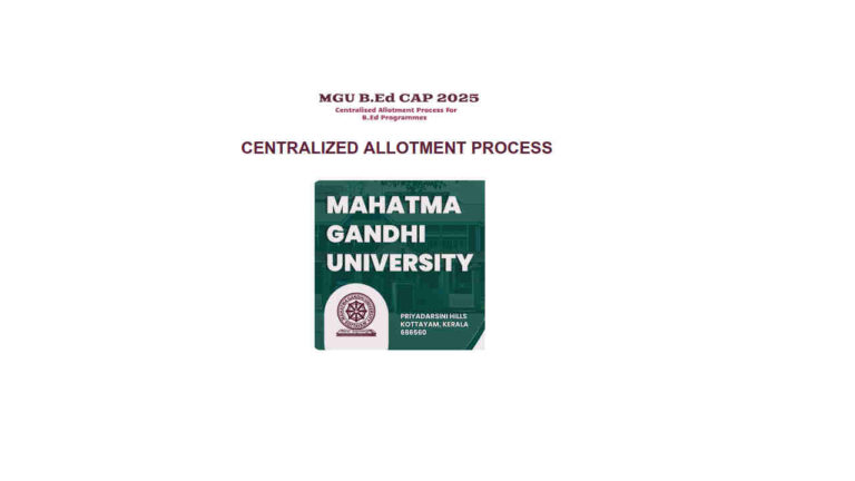 Check MG University BEd Ranklist Out / Trial Allotment 2026,MGU BEd CAP Tr